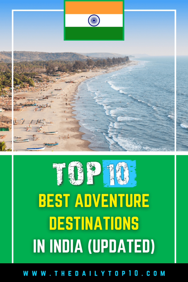 Top 10 Best Adventure Destinations in India