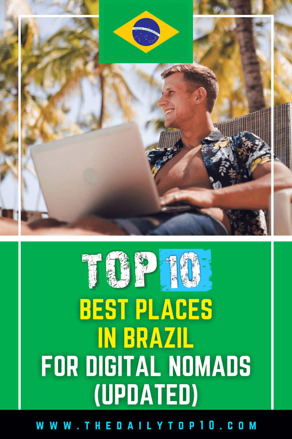 Top 10 Best Places in Brazil for Digital Nomads (Updated)